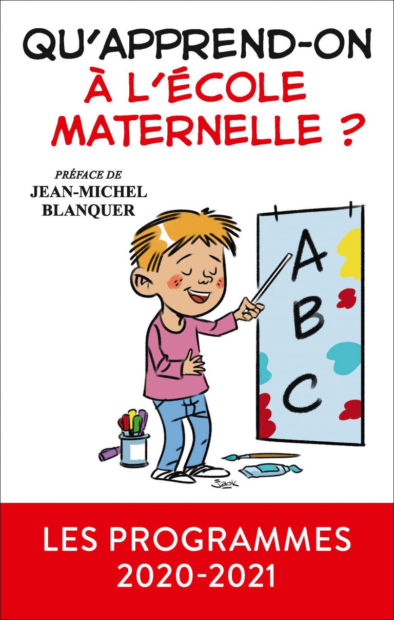 Qu’apprend-on à l’école maternelle ? - XO Editions