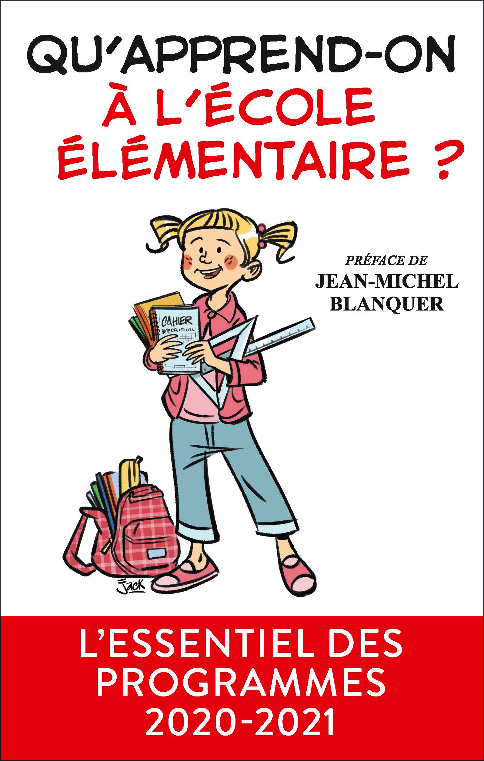 Qu’apprend-on à l’école élémentaire ? - XO Editions