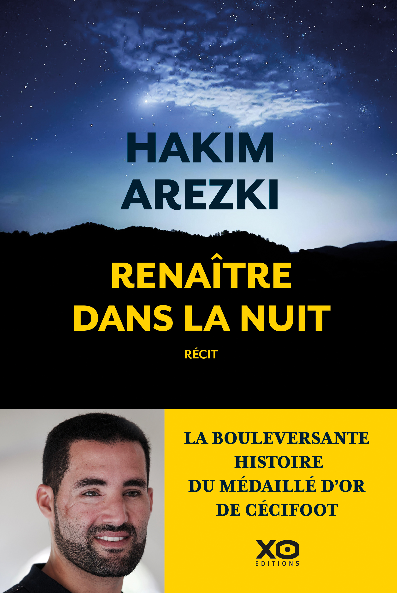 Renaître dans la nuit - XO Editions